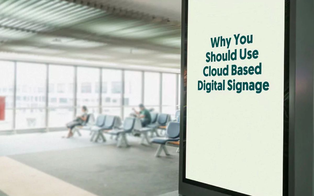 Cloud Digital Signage Is The Preferred Signage | PlaySignage