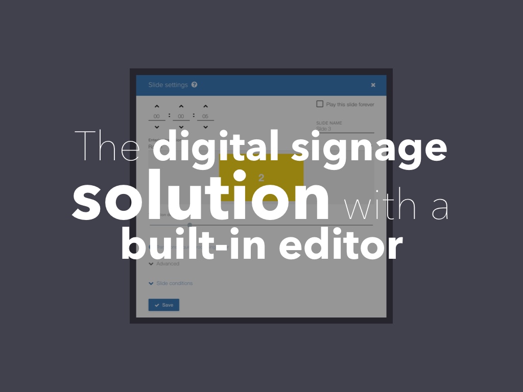 The Digital Signage Solution With A Built-In Editor - Play Digital Signage