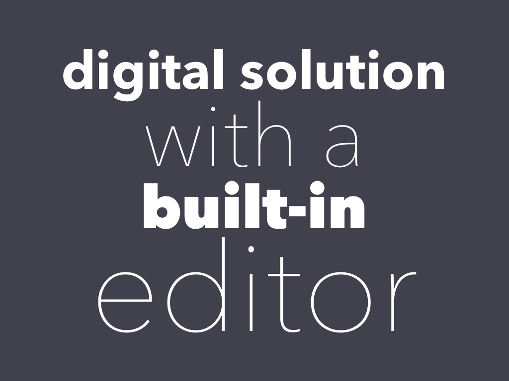 The Digital Signage Solution With A Built-In Editor