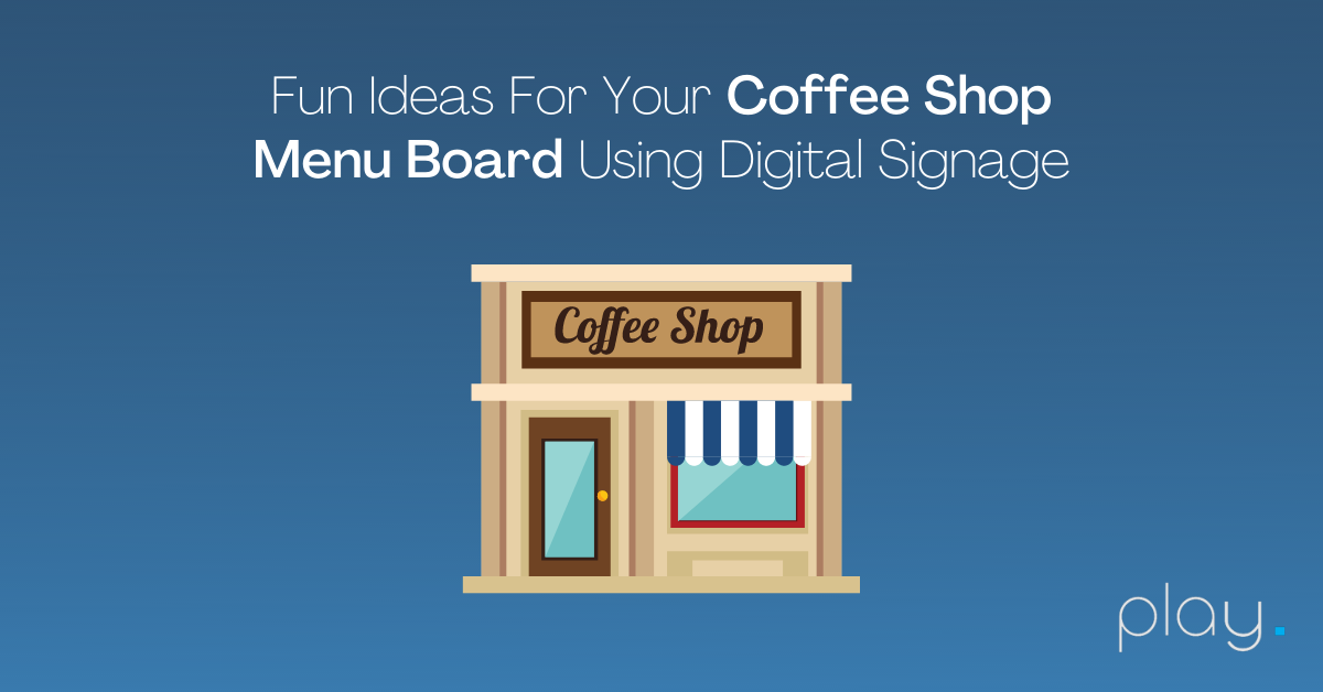 Digital Menu Board Software for your coffee shop